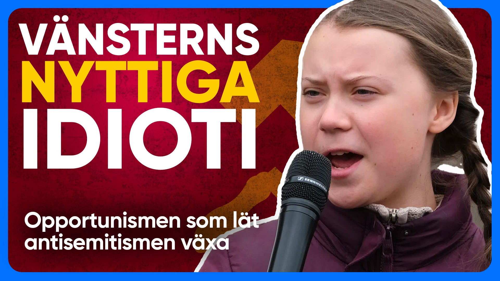 Vänsterns nyttiga idioti – Petterssons gör Sverige lagom!