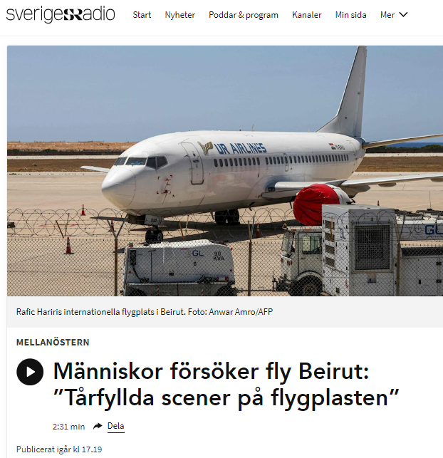 Människor försöker fly Beirut: ”Tårfyllda scener på flygplasten ...